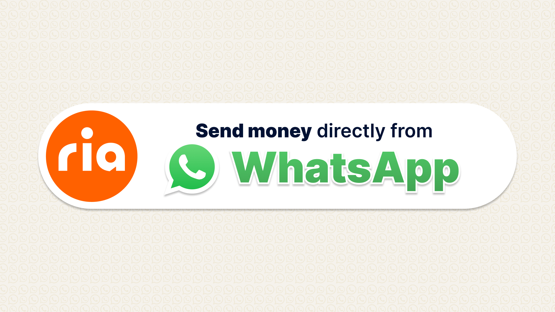 You Can Now Send Money With Ria Through WhatsApp - The Ria Blog